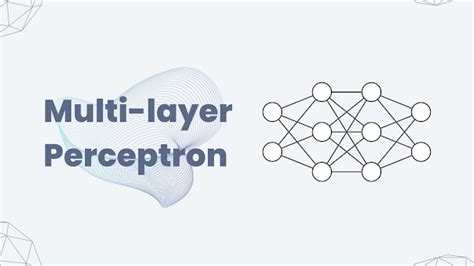 Multi Layer Perceptron Explained A Beginners Guide Quark Machine Learning