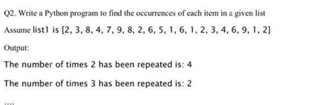 Solved Q2 Write A Python Program To Find The Occurrences Of
