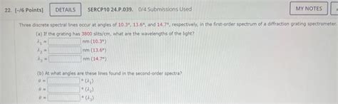 Solved My Notes 22 [ 6 Points] Details Sercp10 24 P 039