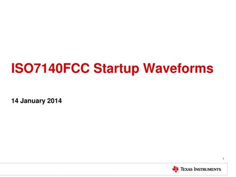 Ppt Iso7140fcc Startup Waveforms Powerpoint Presentation Free Download Id2454056