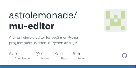 GitHub Astrolemonade Mu Editor A Small Simple Editor For Beginner Python Programmers