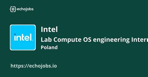 Intel Is Hiring Lab Compute Os Engineering Intern Poland Powershell Ansible Bash Python R