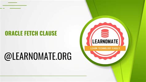 Oracle Fetch Clause Learnomate Technologies Youtube