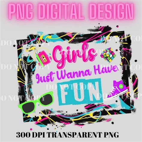Girls Just Wanna Have Fun Png Leopard Bleached Shirt Png Etsy