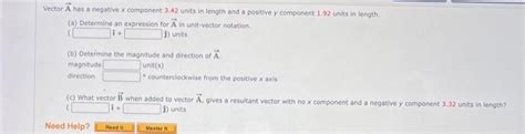 solved vector a has a negative x component 3 42 units in