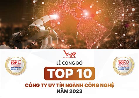 Lễ công bố Top Công ty uy tín ngành Công nghệ năm