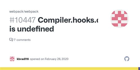 Compilerhooksdone Is Undefined · Issue 10447 · Webpackwebpack · Github