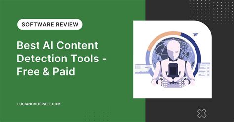 7 Best AI Content Detection Tools Free Paid