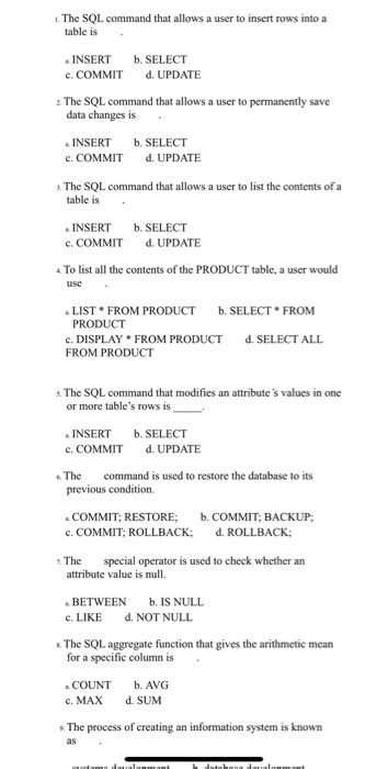 Solved 1 The Sql Command That Allows A User To Insert Rows