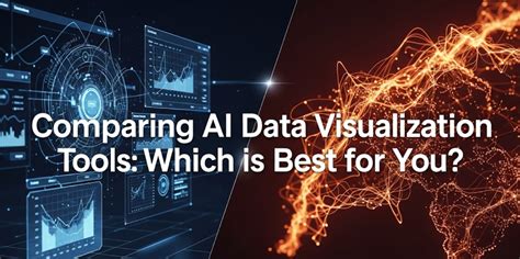 Comparing Ai Data Visualization Tools Which Is Best For You