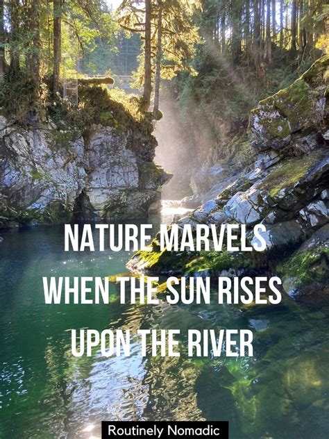 175 Flowing River Captions Routinely Nomadic