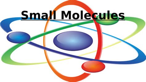 Small Molecules Teaching Resources