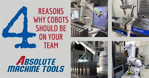 Cobots Should Be On Your Team Here Are 4 Reasons Why