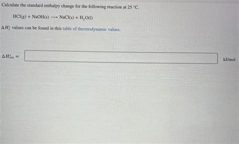 Solved Calculate The Standard Enthalpy Change For The Chegg Com
