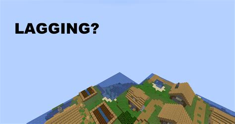 5 Main Reasons Why Your Minecraft World Lags Player Assist Game