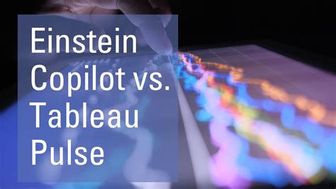 Einstein Copilot For Tableau Vs Tableau Pulse Which Ai Tool Is Right