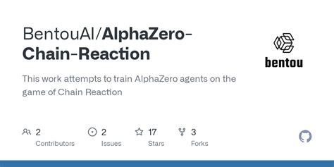 Github Bentouaialphazero Chain Reaction This Work Attempts To Train
