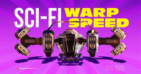 Sci Fi Warp Speed Sound Library Audio Sound Fx Unity Asset Store