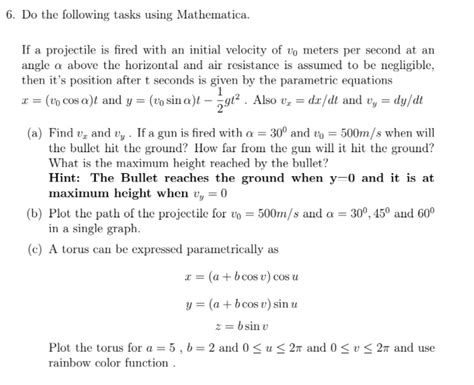 Solved 6 Do The Following Tasks Using Mathematica If A