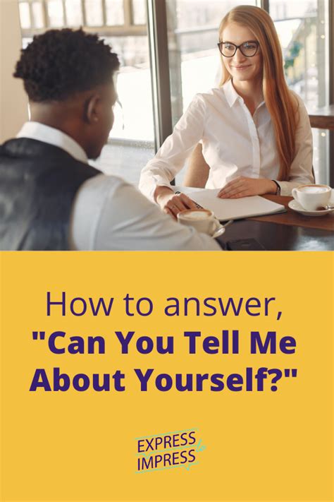Decoding The Interview Question Can You Tell Me About Yourself Artofit