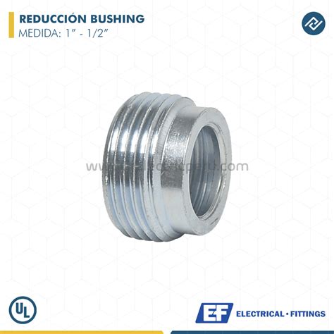 ReducciÓn Bushing De 1″ A 12″ Ef Jelectric Perú