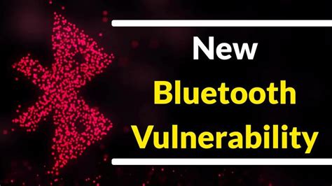 New Bluetooth Vulnerability Let Hackers Takeover Of Ios Android Linux And Macos Devices