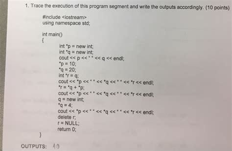 Solved Trace The Execution Of This Program Segment And Write