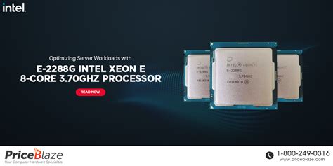 Optimizing Server Workloads With E 2288g Intel Xeon E 8 Core 370ghz