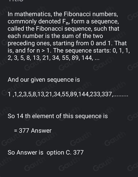 Solved 21 What Is The 14th Term Of The Fibonacci Sequence 1 1 2