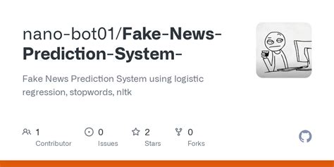 Github Nano Bot01fake News Prediction System Fake News Prediction System Using Logistic