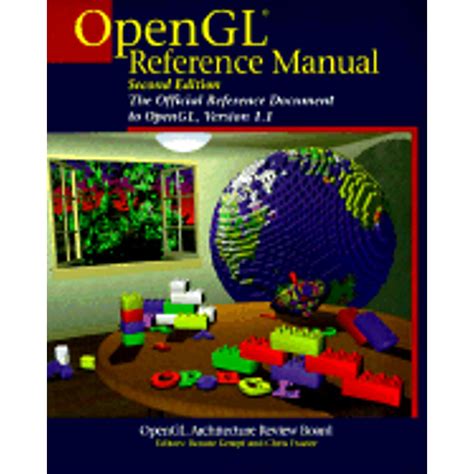 opengl reference manual the official reference document to opengl