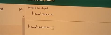 Solved Evaluate The Chegg Com Solved Evaluate The Chegg Com