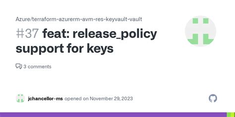 Feat Releasepolicy Support For Keys · Issue 37 · Azureterraform