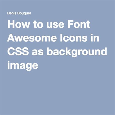 Font Awesome Icons In Css Step By Step Guide