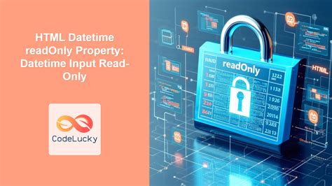 Html Datetime Required Property Datetime Input Required Codelucky
