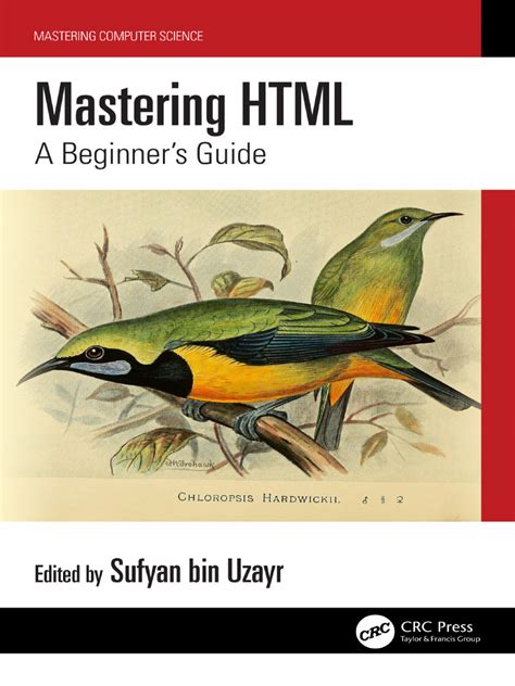 Mastering Html A Beginners Guide Sufyan Bin Uzayr Z Library Pdf Html Html Element