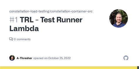 Trl Test Runner Lambda · Issue 1 · Constellation Load Testingconstellation Container Src