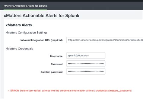 Cannot Find Credential Information Errors In Splunk Integrations Xmatters