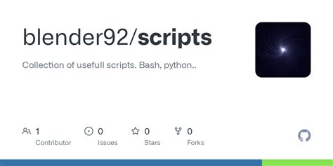Github Blender92scripts Collection Of Usefull Scripts Bash Python