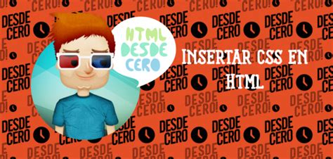 Cómo Insertar CSS en HTML Todos los Métodos