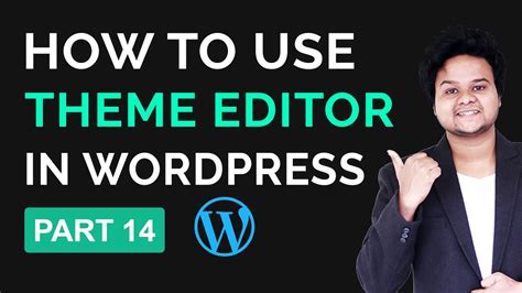 how to customize any wordpress theme using theme editor wordpress