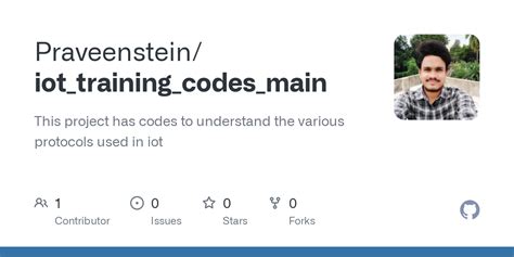 GitHub Praveenstein Iot Training Codes Main This Project Has Codes To Understand The Various