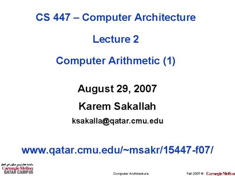 Cs 447 Computer Architecture Lecture 2 Computer Arithmetic