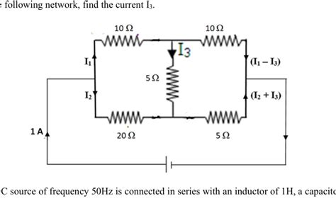Following Network Find The Current I3 C StudyX