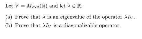 solved hint a linear operator t on a finite dimensional