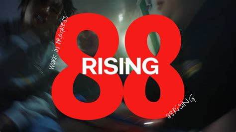 Wepresent 88rising