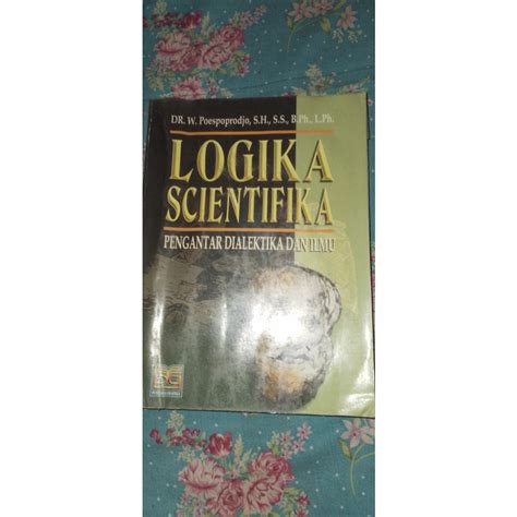 Jual Buku Logika Scientifika Pengantar Dialektika Dan Ilmu Shopee Jual Buku Logika Scientifika Pengantar Dialektika Dan Ilmu Shopee