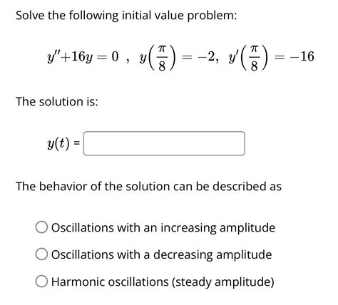 Solved Solve The Following Initial Value