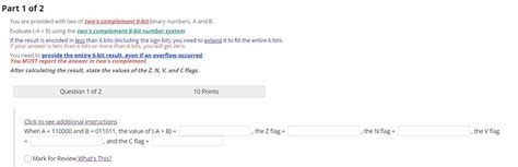 Solved You Are Provided With Two Of Twos Complement 6 Bit