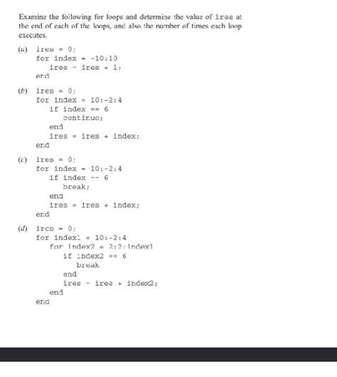 solved examine the following for loops and determine the